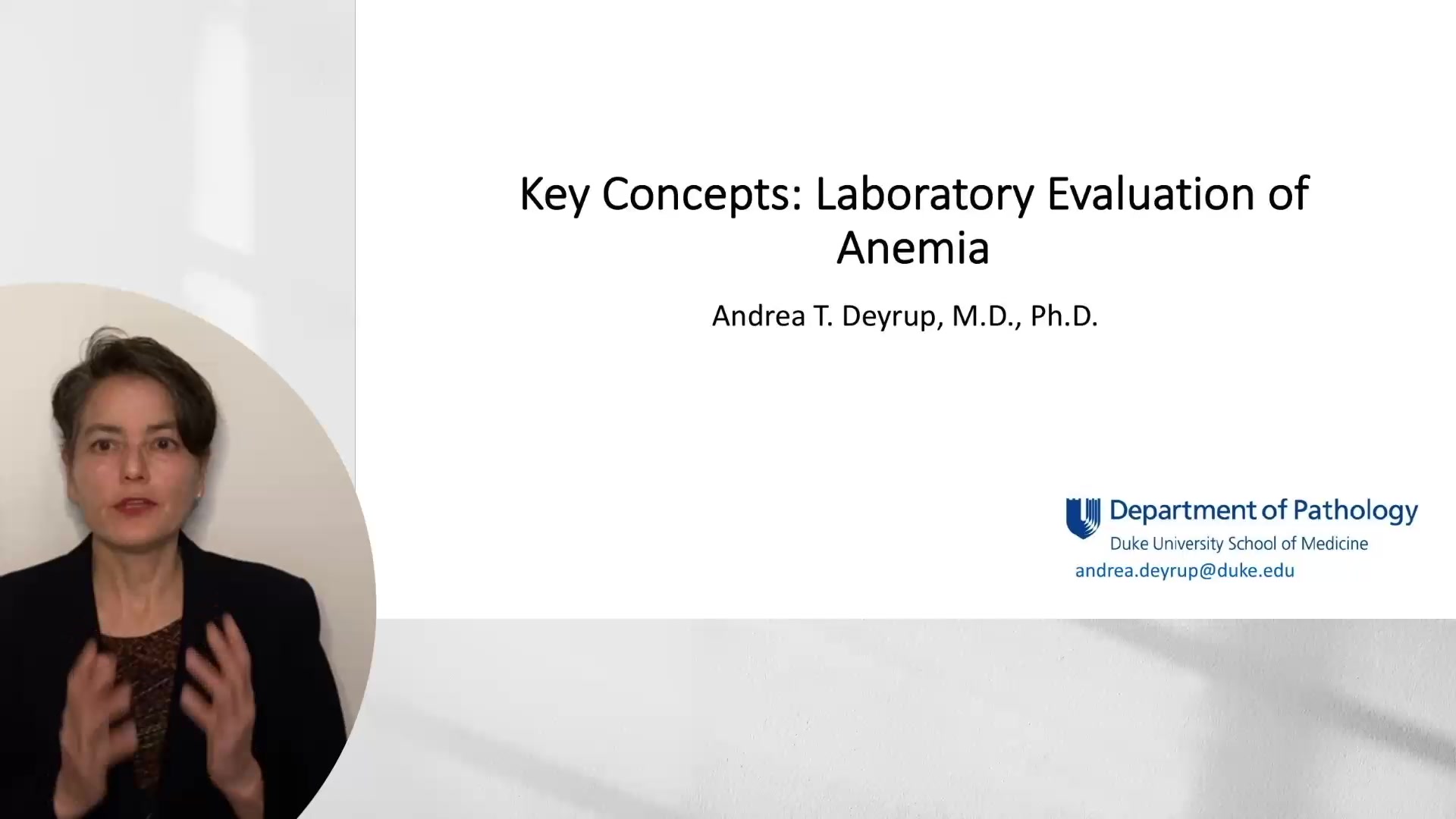 Key Concepts: Laboratory Evaluation of Anemia (24:13)